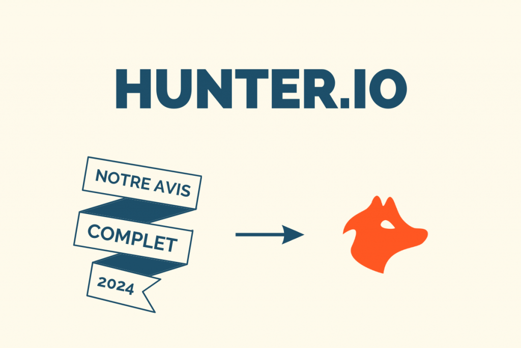 Hunter.io – Avis complet & Test de ce logiciel de cold emailing en 2024 ...